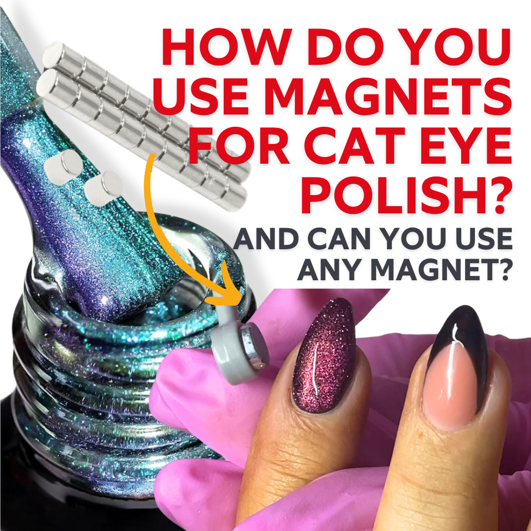 How to use Magnets For Cat Eye Polish - FIRST4MAGNETS® | BLOG | THE ...